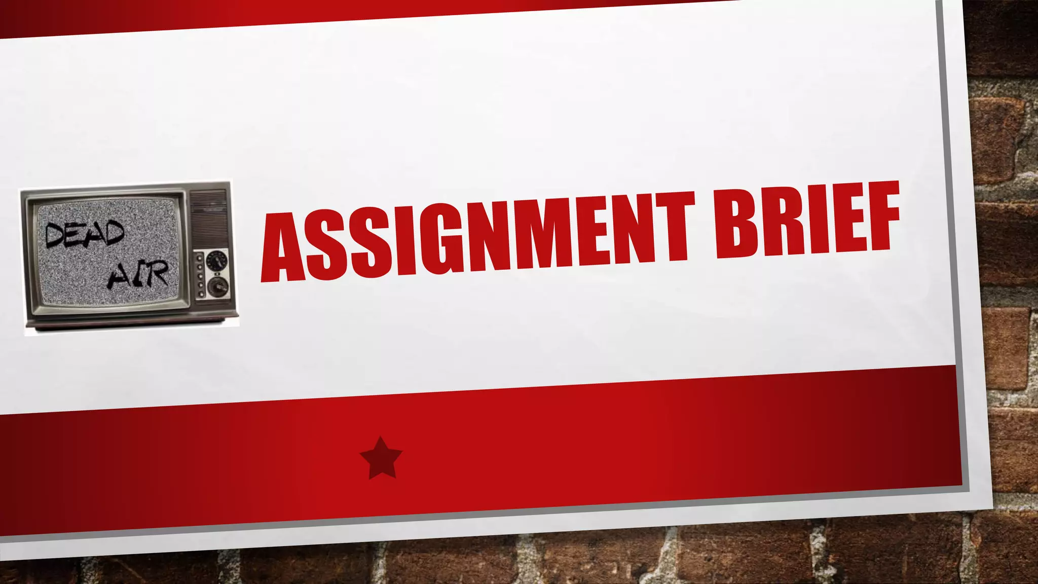 Assignment Brief | PPT