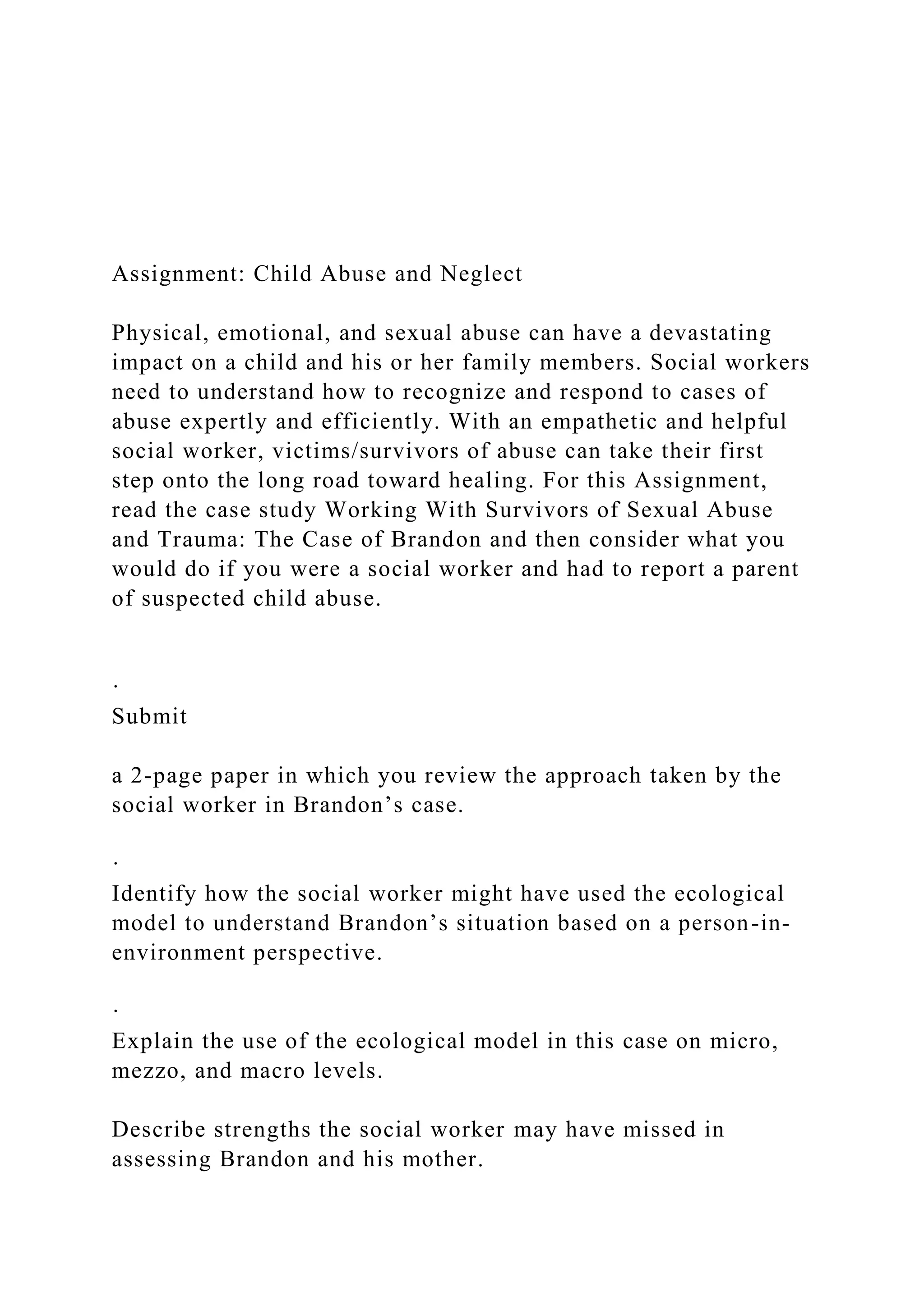 Assignment Child Abuse and NeglectPhysical, emotional, .docx
