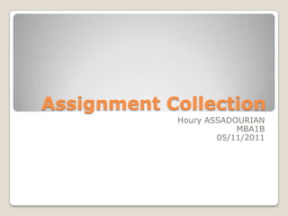 Assignment collection | PPTX