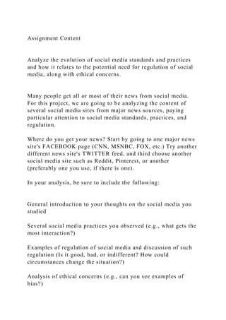 Assignment ContentAnalyze the evolution of social media standa.docx