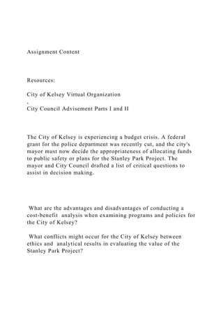Assignment ContentResourcesCity of Kelsey Virtual O.docx