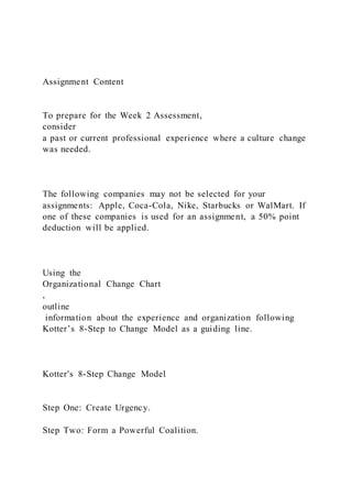 Assignment ContentTo prepare for the Week 2 Assessment, | DOCX