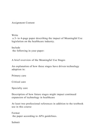 Assignment ContentWrite a 3- to 4-page paper describin.docx