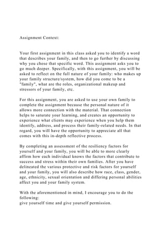 Assignment ContextYour first assignment in this class ask.docx