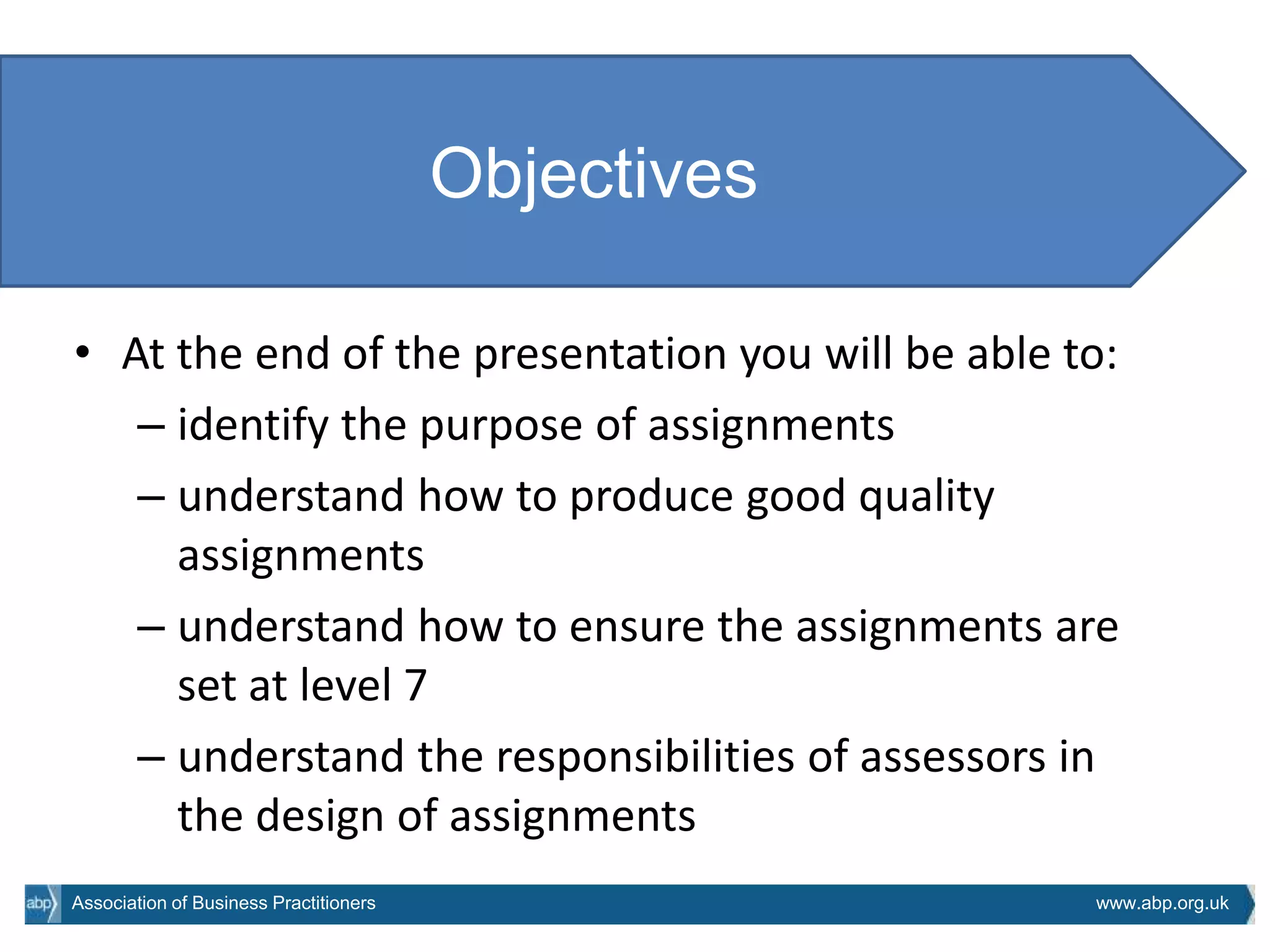 Assignment design 180213 | PPTX | Educational Assessment | Education