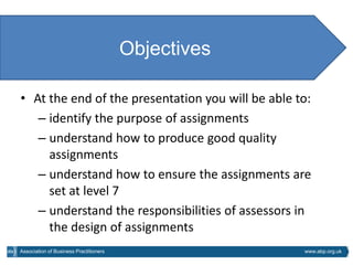Assignment design 180213 | PPTX | Educational Assessment | Education