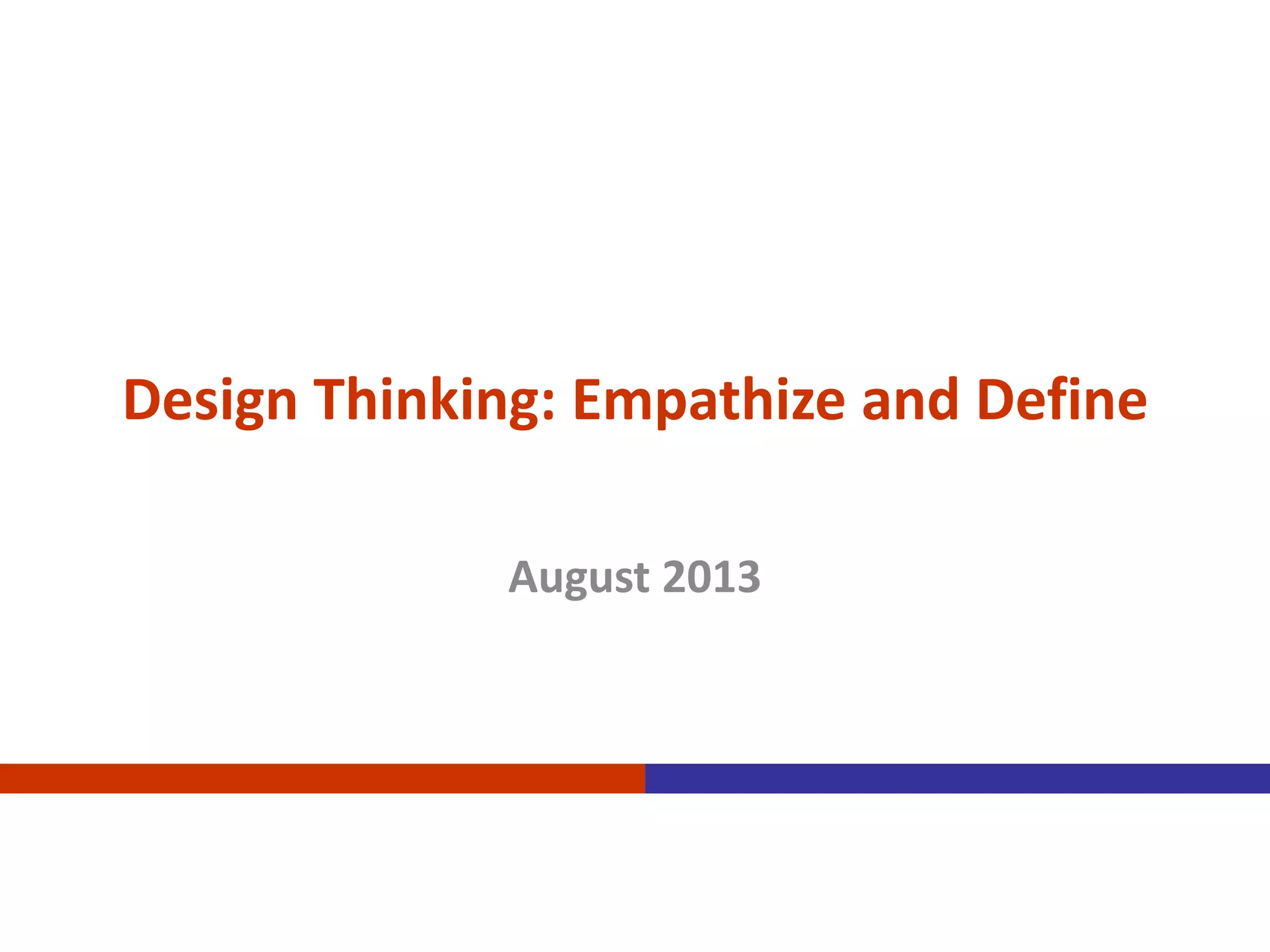 Assignment for Design Thinking: Empathize and Define | PPT