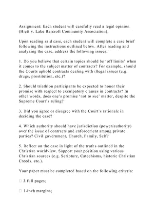 Assignment Each student will carefully read a legal opinion (Hiett ...
