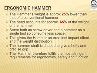 Assignment ergonomic hammer | PPTX