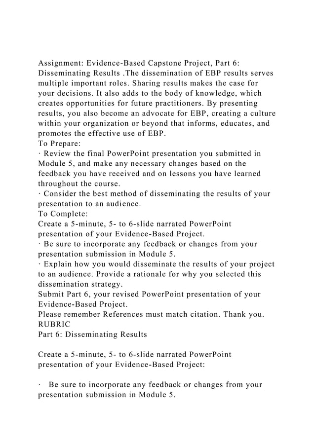 Assignment Evidence-Based Capstone Project, Part 6 Disseminating.docx