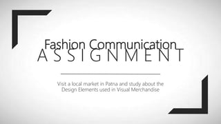 Elements and Principles of Design in Local Market | PPT