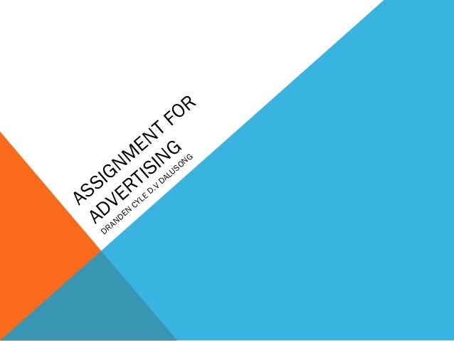 Assignment for advertising