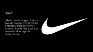 Internal Reward Program Idea for Nike | PPT