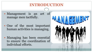 MANAGEMENT : INTRODUCTION & DEFINITION ,MANAGERIAL ROLES | PPT