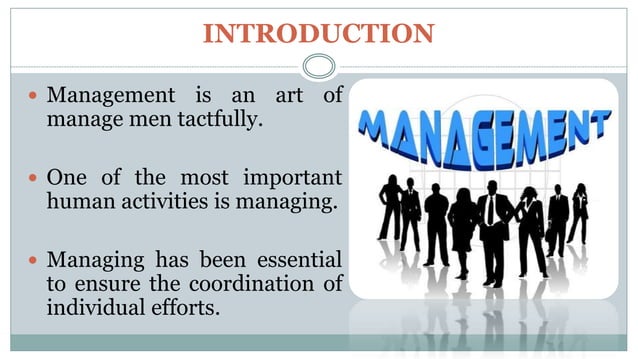 MANAGEMENT : INTRODUCTION & DEFINITION ,MANAGERIAL ROLES | PPT