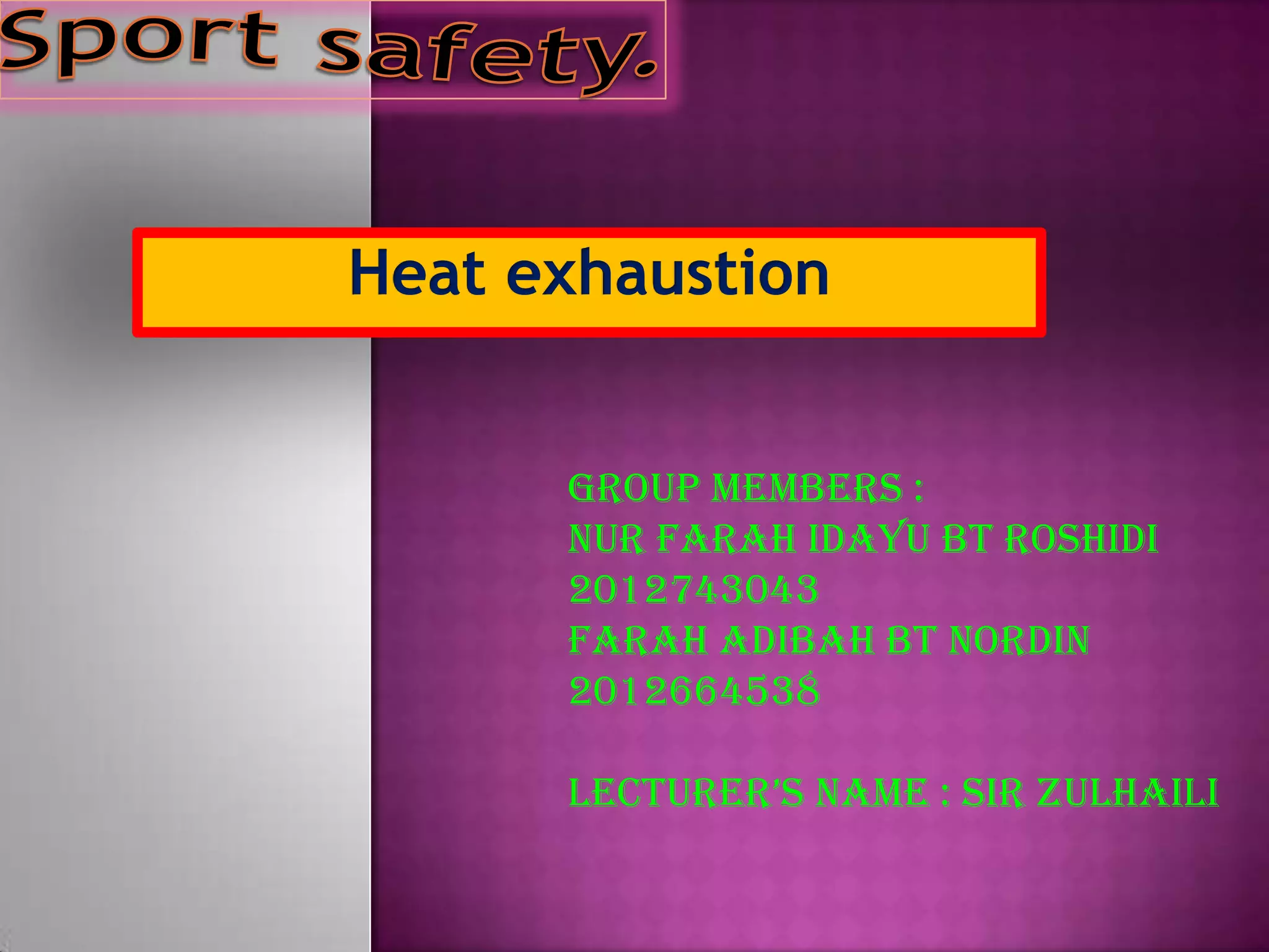 Heat Exhaustion Ppt