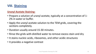 (Assignment Group 02) Histology Tissue preparation technique for TEM.ppt