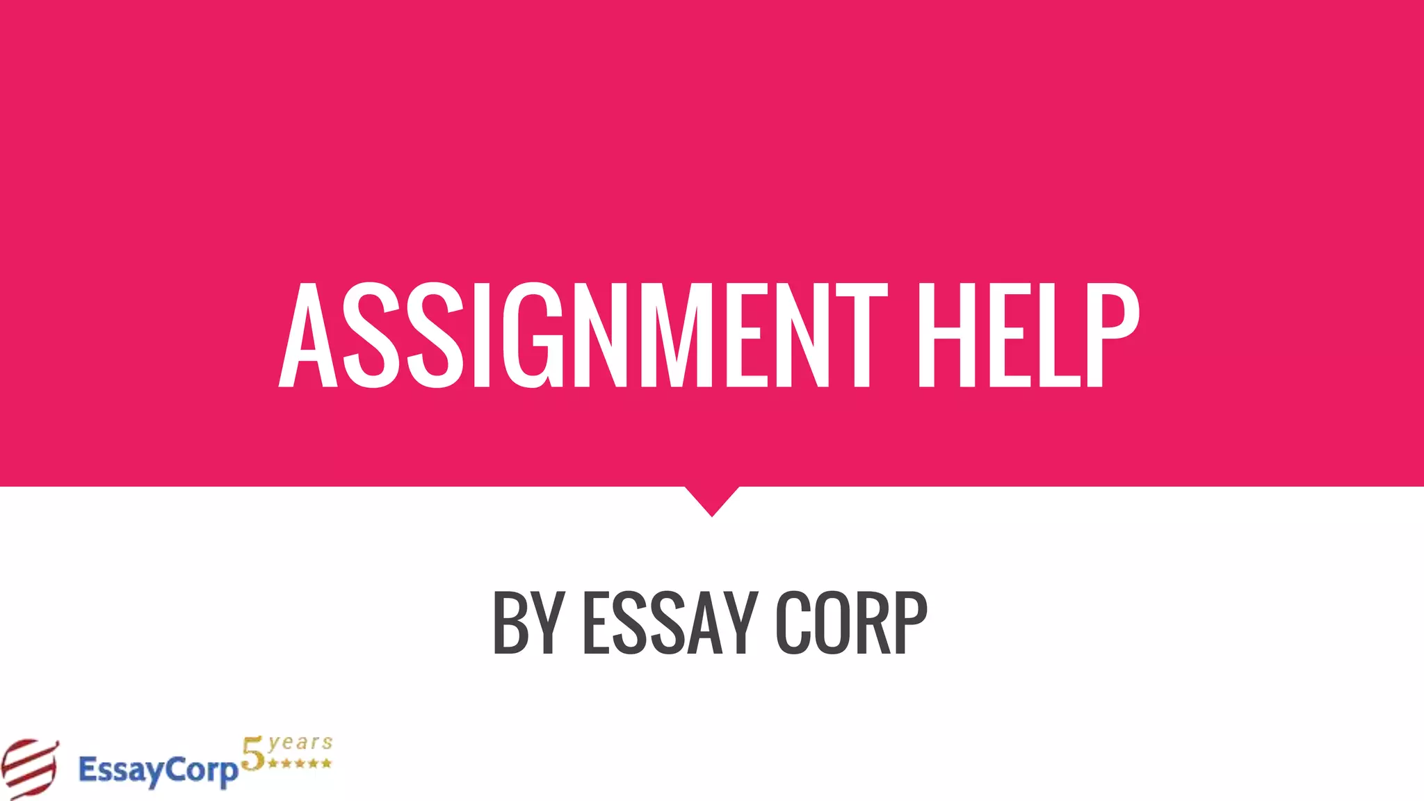 Assignment help | PPT