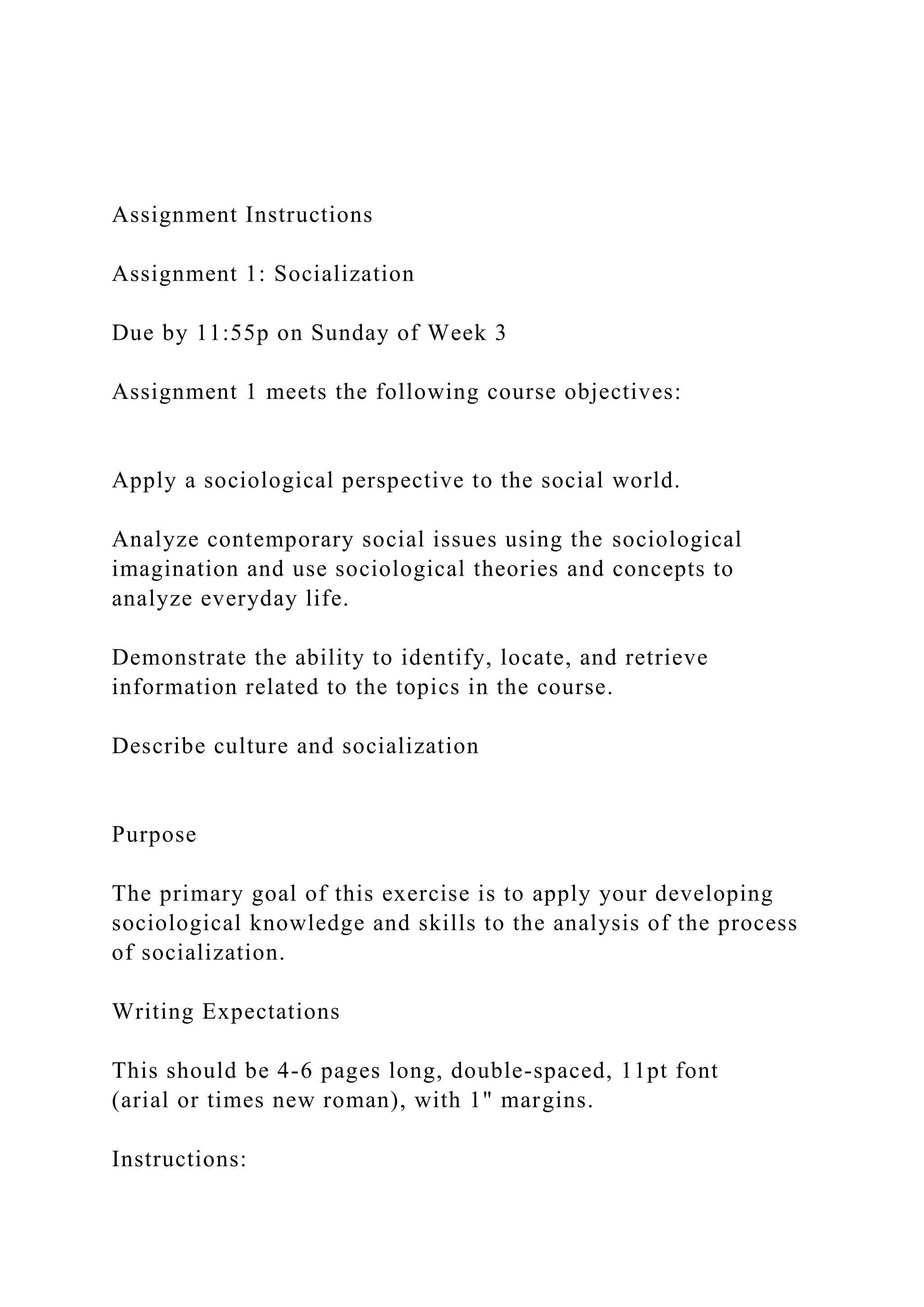 Assignment InstructionsAssignment 1 SocializationDue by | DOCX