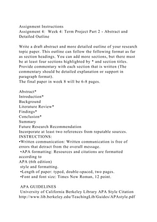 Assignment InstructionsAssignment 4 Week 4 Term Project Part 2 .docx