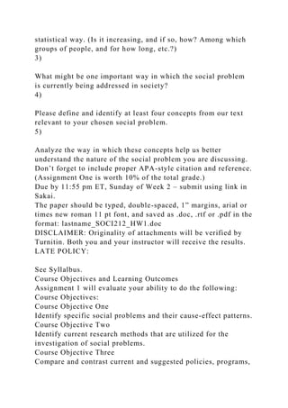 Assignment InstructionsSOCI 212 – Social ProblemsAmerican Public.docx ...