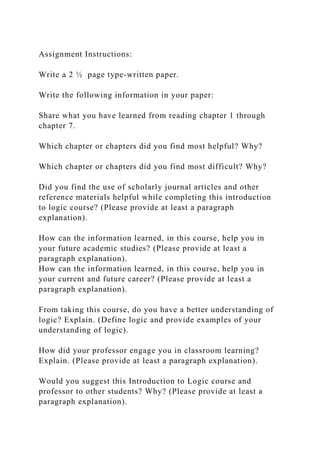 Assignment InstructionsWrite a 2 ½ page type-written paper..docx