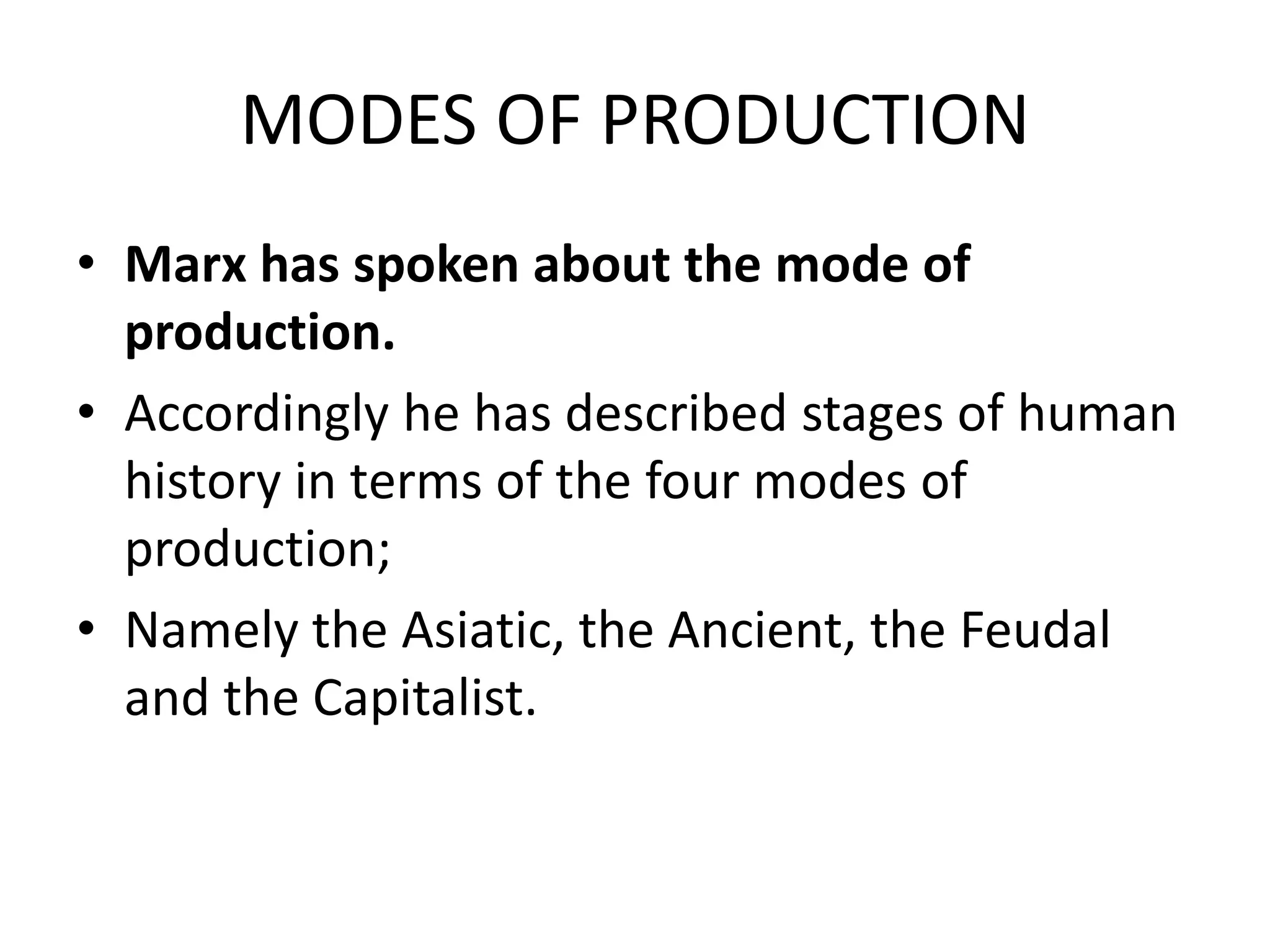 karl marx historial materialism, alienation, mode of production, class ...