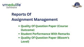 vmedulife Assignment Management software | PPT