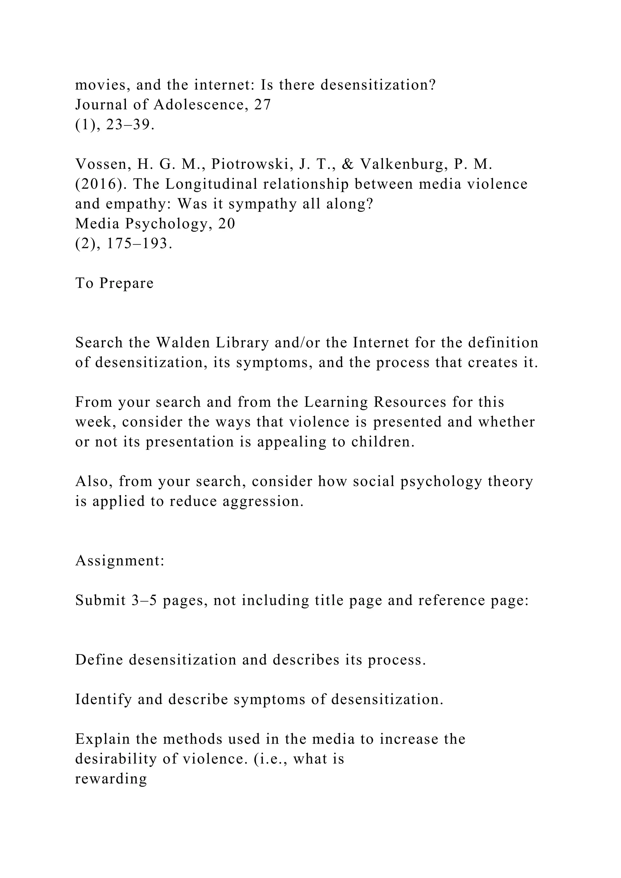 Assignment Media Violence and DesensitizationDesensitization is.docx