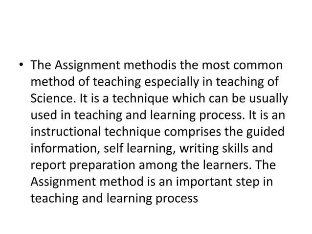Assignment method teaching | PPTX