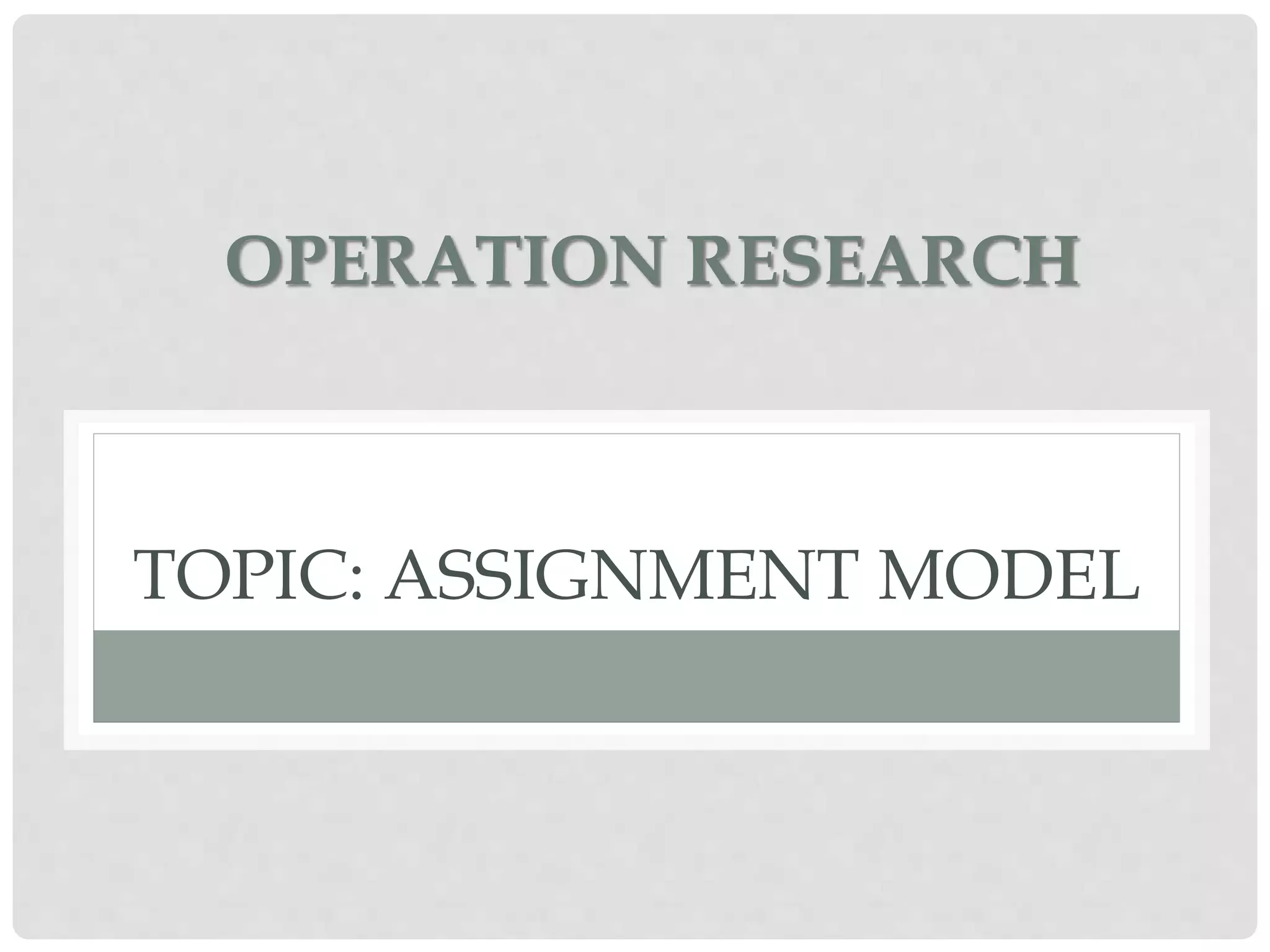 Assignment model | PPTX