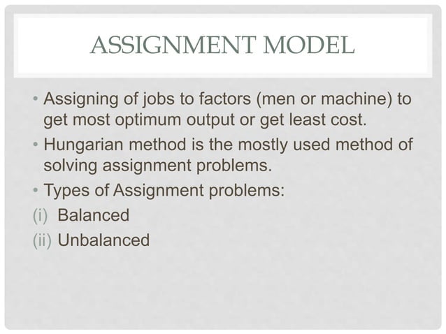 Assignment model | PPTX | Business | Business and Finance