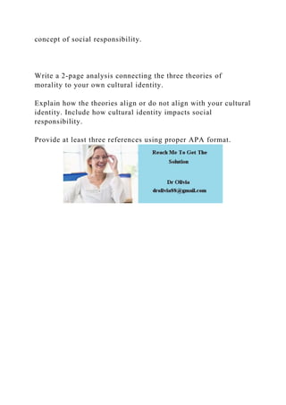 Assignment Morality and Social ResponsibilityPhilosophical .docx