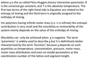 Miscibility and Thermodynamics of Polymer Blends | PPTX