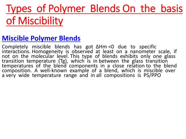 Miscibility and Thermodynamics of Polymer Blends | PPTX | Physics | Science