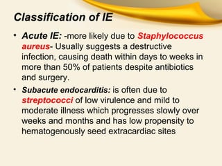 Infective Endocarditis & Noninfected vagetation presentation | PPT ...