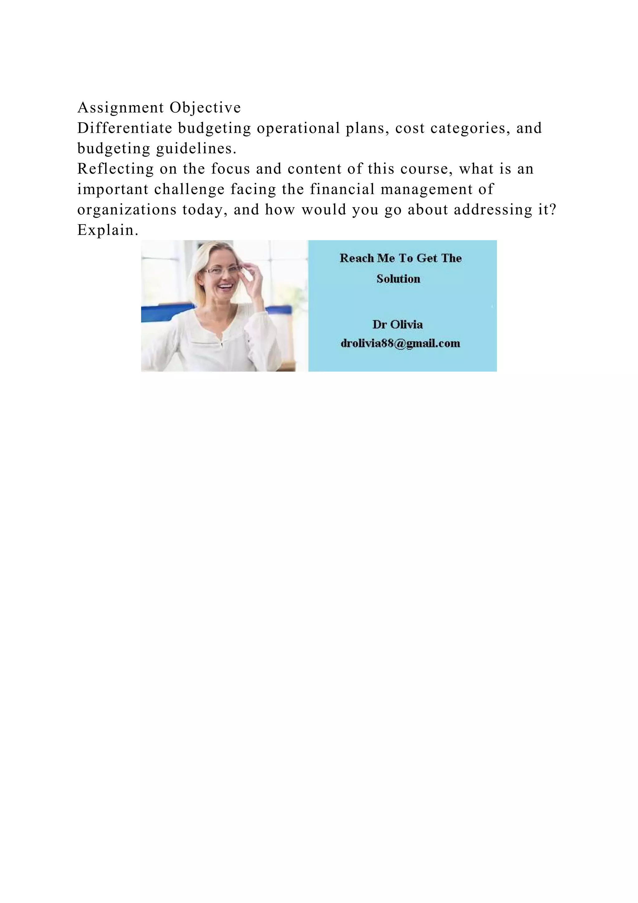 Assignment ObjectiveDifferentiate budgeting operational plans, cos.docx