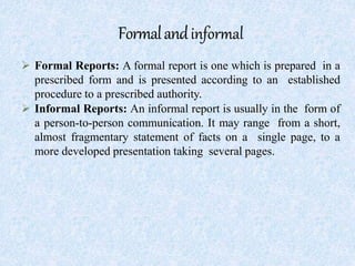 Reports and it's Types of Reports, Technical Reports and Progress ...