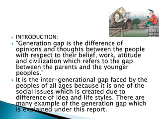 Assignment on generation gaps 2 | PPTX
