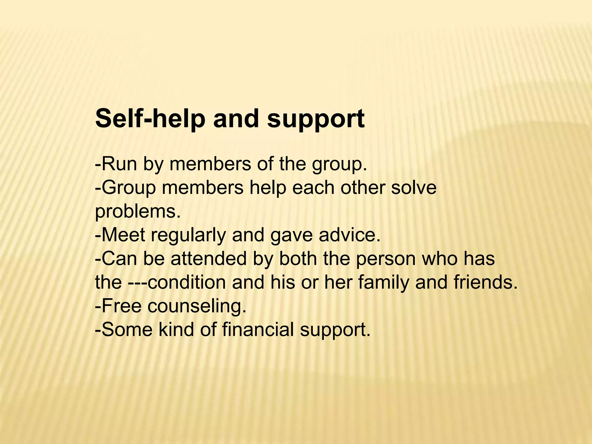 Use of volunteer, Social Support and Self Help Groups | PPT