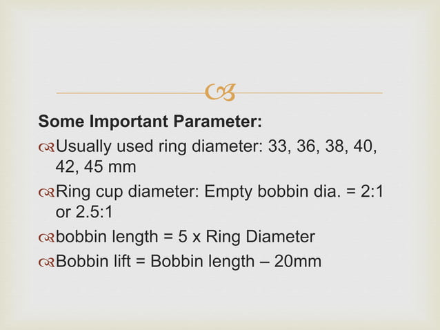 Assignment on parameter of different parts of ring frame machine of yarn ii | PPT