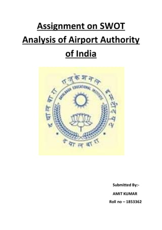 Assignment on swot analysis of airport authority of india | DOCX