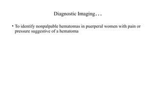 Assignment on vulvar Hematoma and vaginal. Ppt | PPTX