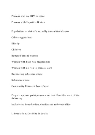 Assignment OverviewSelect a vulnerable population in your co.docx