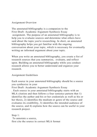 Assignment OverviewThe annotated bibliography is a companion.docx ...