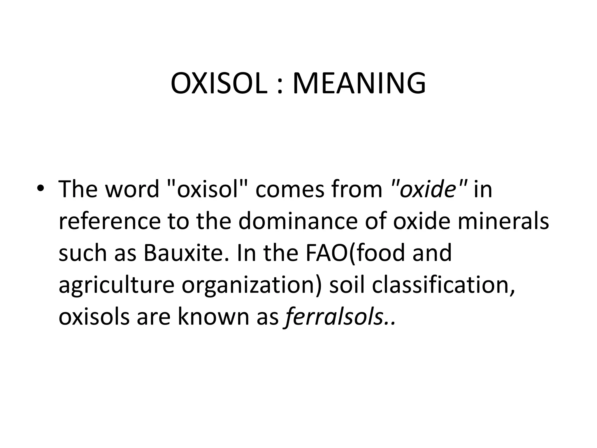 Assignment oxisol | PPTX