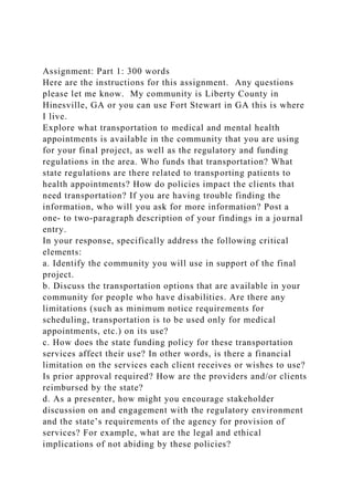 Assignment Part 1 300 wordsHere are the instructions for this .docx