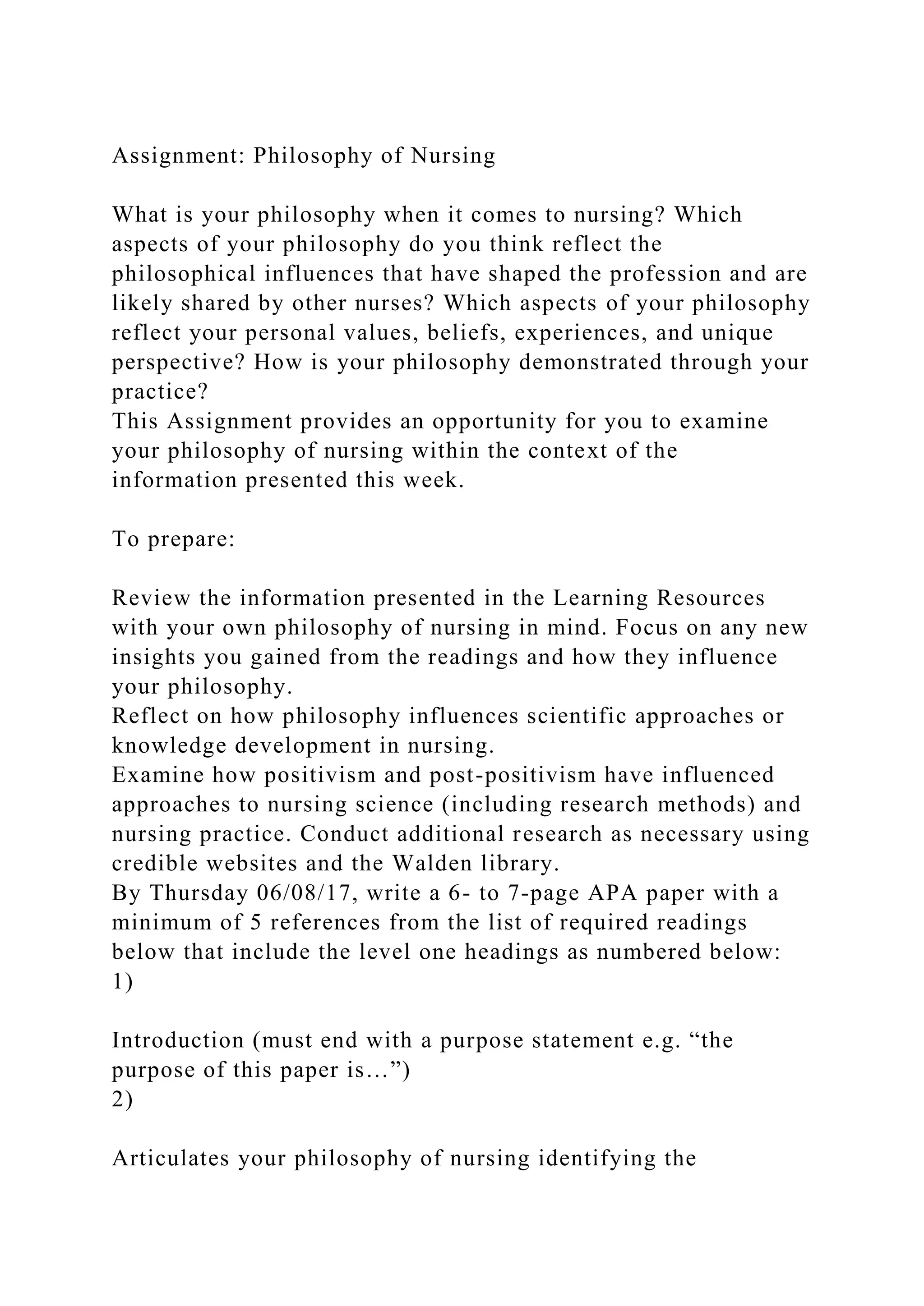 Assignment Philosophy of NursingWhat is your philosophy when it.docx