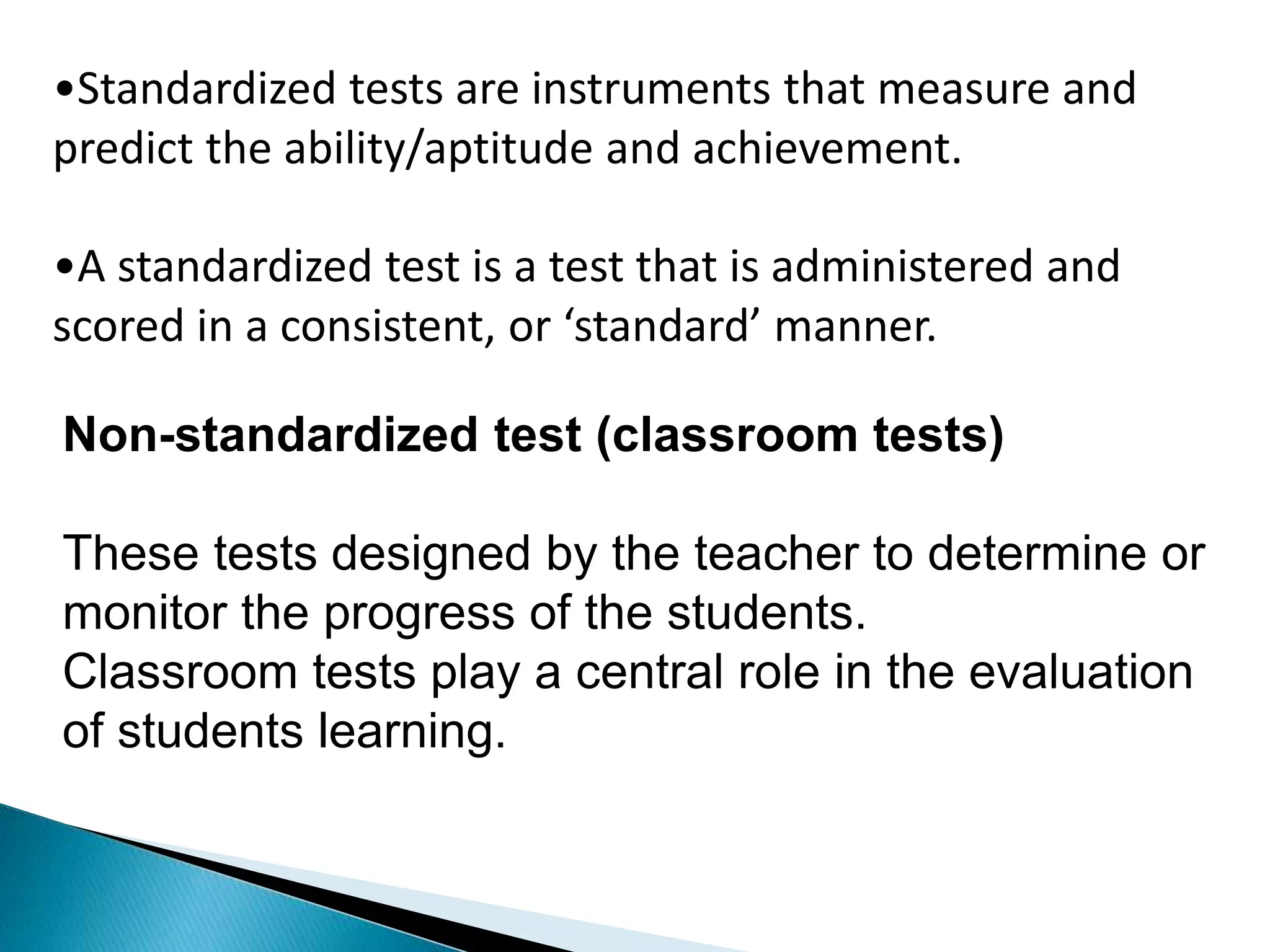 Standardized and non-standardized tests | PPT
