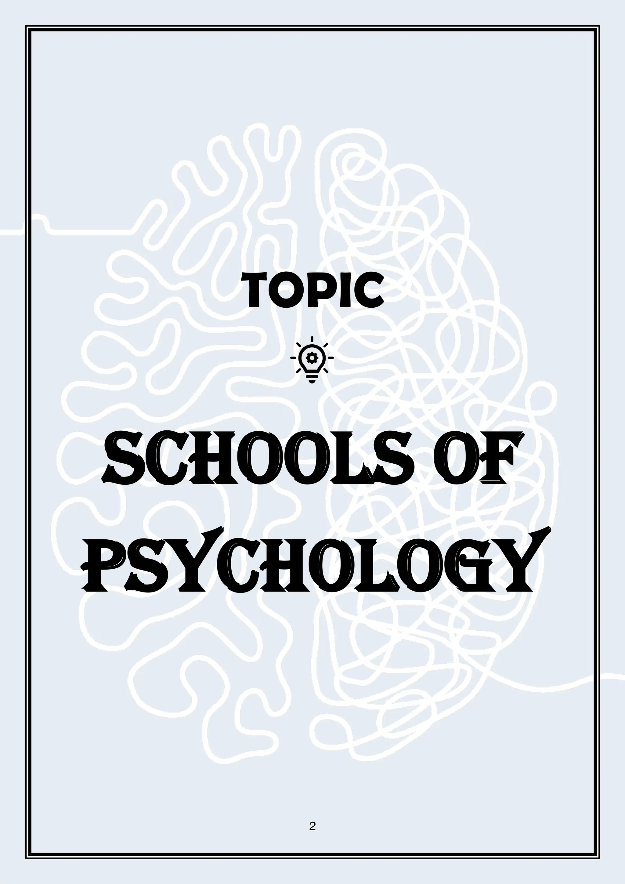 SCHOOLS of PSYCHOLOGY : Major Schools DIscovered | PDF